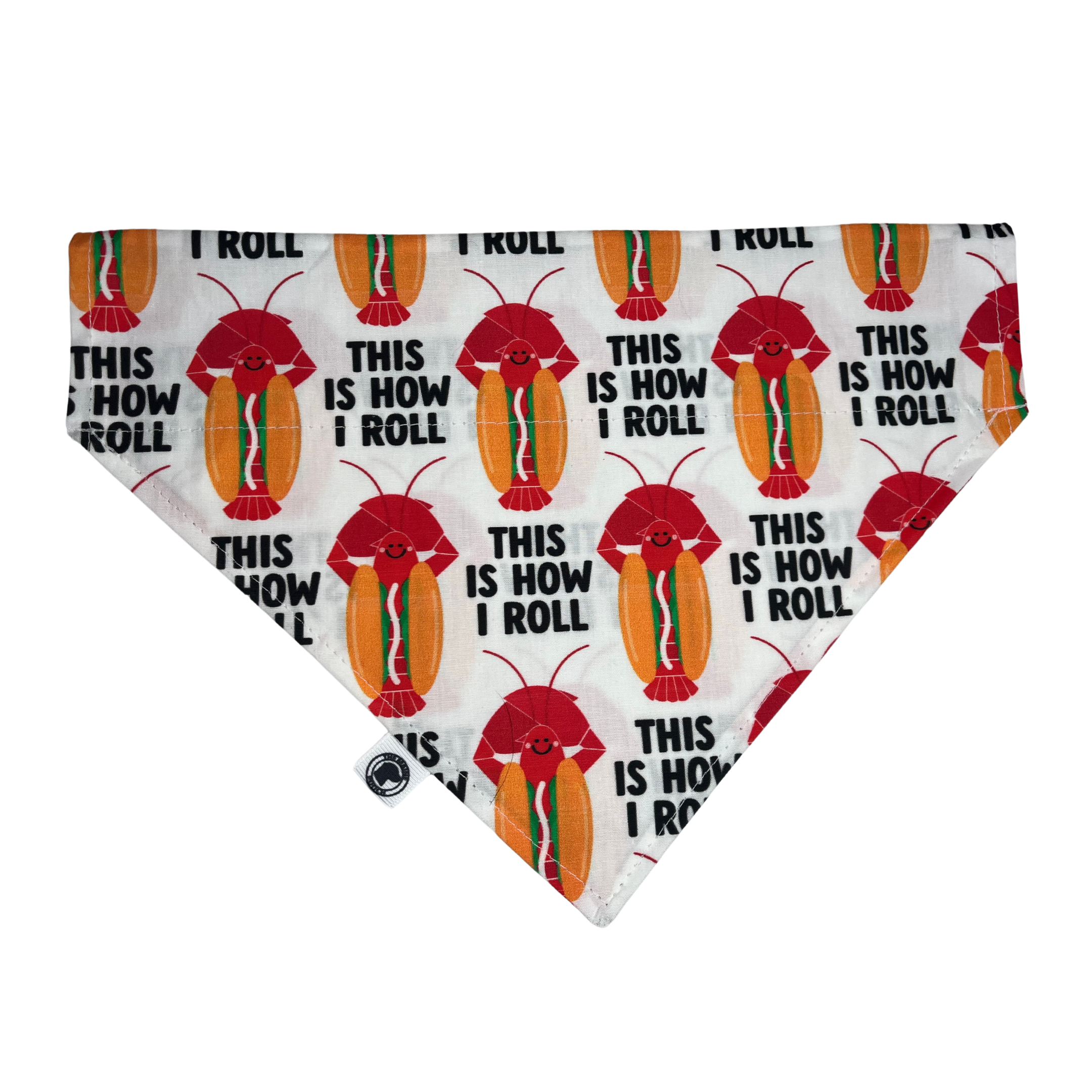 This Is How I Roll Bandana – The Maine Pooch